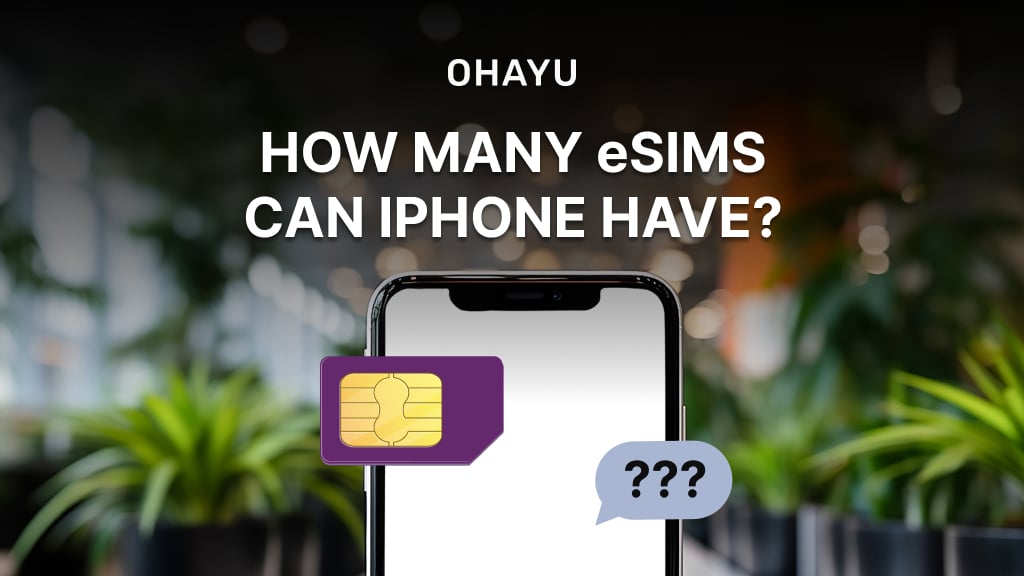 How to remove eSIM from iPhone – step-by-step guide | OHAYU eSIM